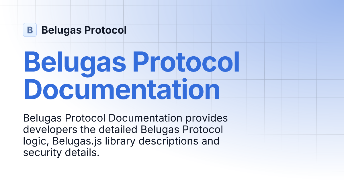 Belugas Protocol Documentation | Belugas Protocol